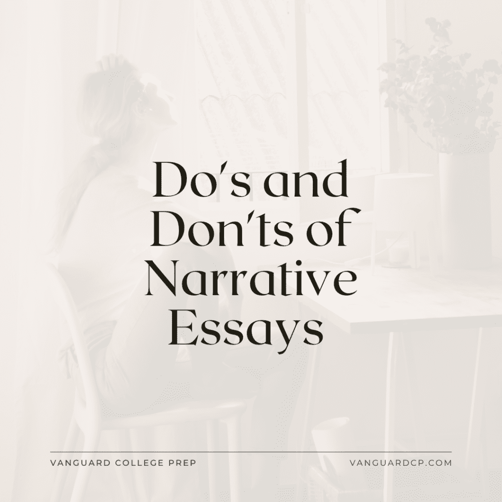 Dos & Don'ts of Narrative Essays